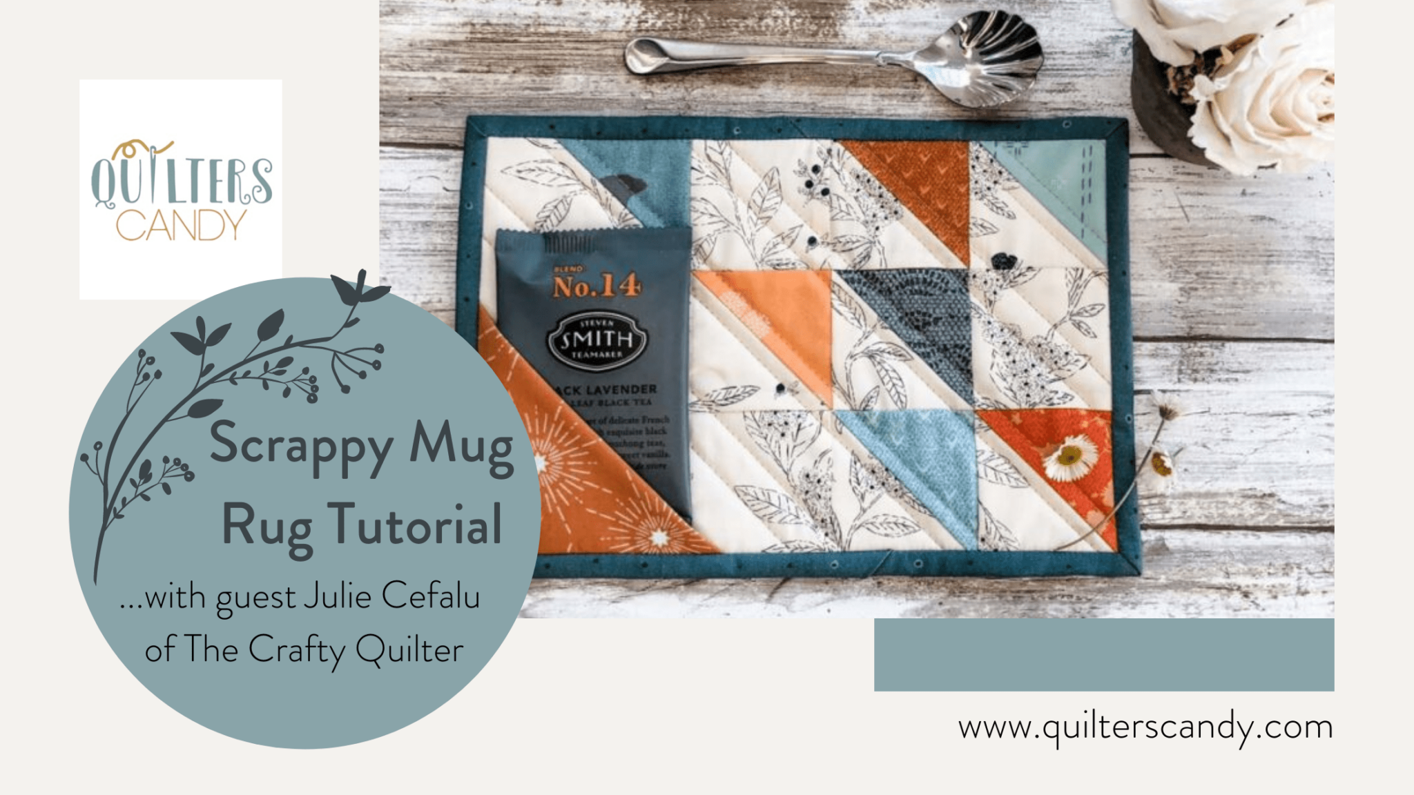 Scrappy Mug Rug Tutorial - Quilters Candy