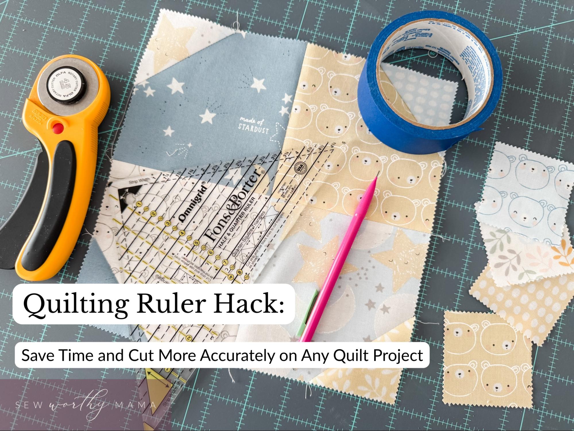 Quilting Ruler Hack: Save Time and Cut More Accurately on Any Quilt ...